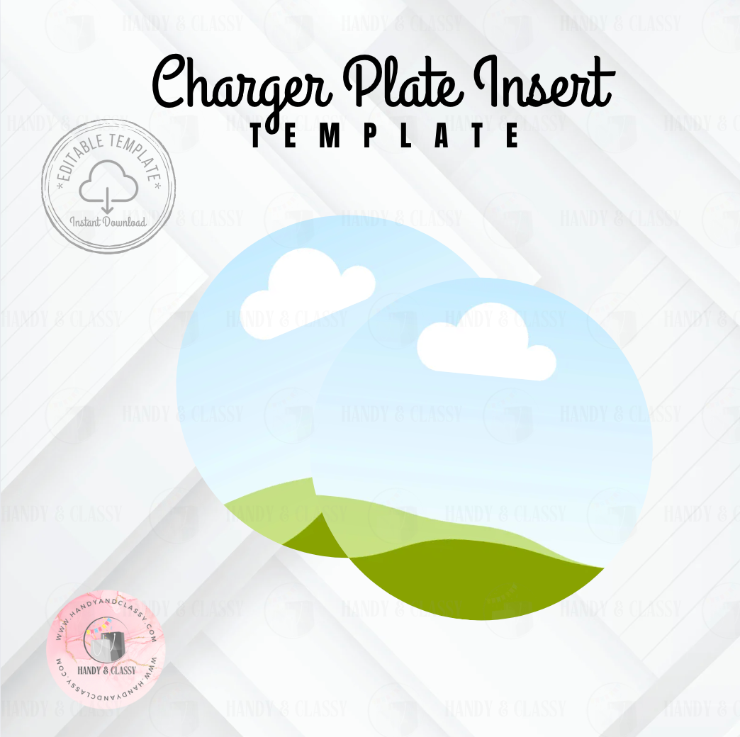 Charger Plate Insert Template (Editable) – HandyandClassy